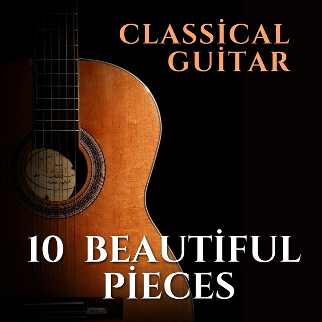 10 Beautiful Pieces for Classical Guitar - Album by Massimo Roberti ...