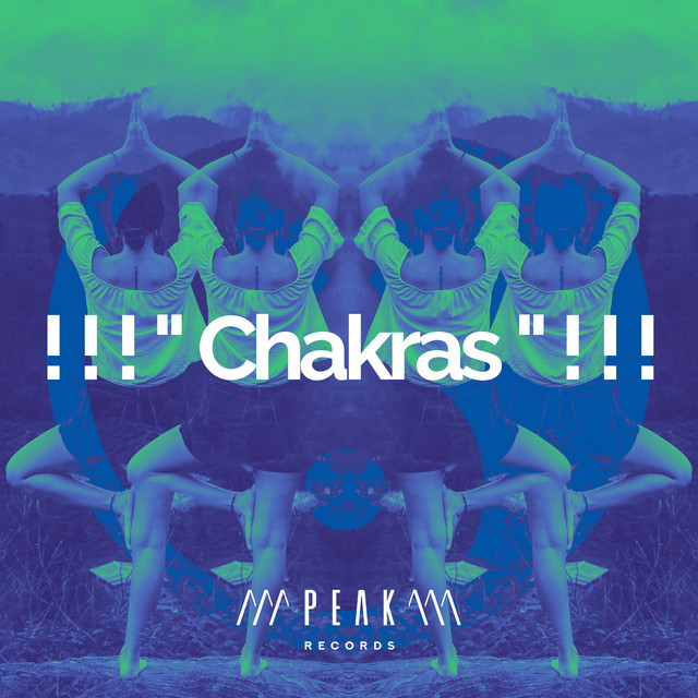 Chakras " ! ! ! - Album by Yoga Music | Spotify