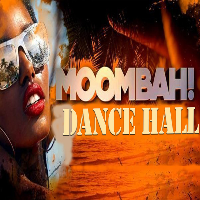 Moombah! Dance Hall - Album by Bombo Clat Dj | Spotify