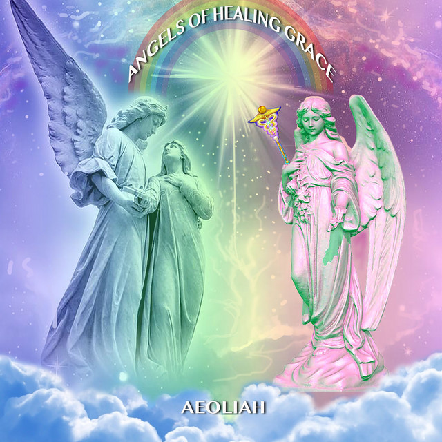 Angels of Healing Grace - Single by Aeoliah | Spotify