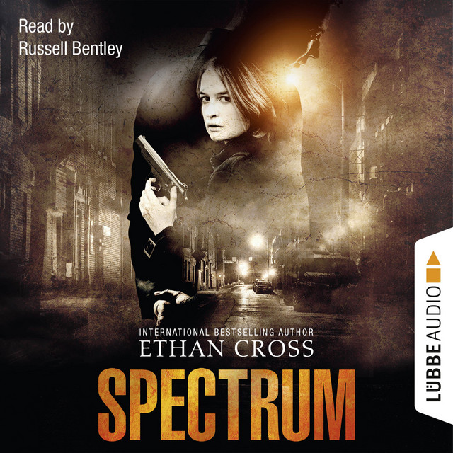 Spectrum, Chapter 92 - song and lyrics by Ethan Cross, Russell Bentley ...