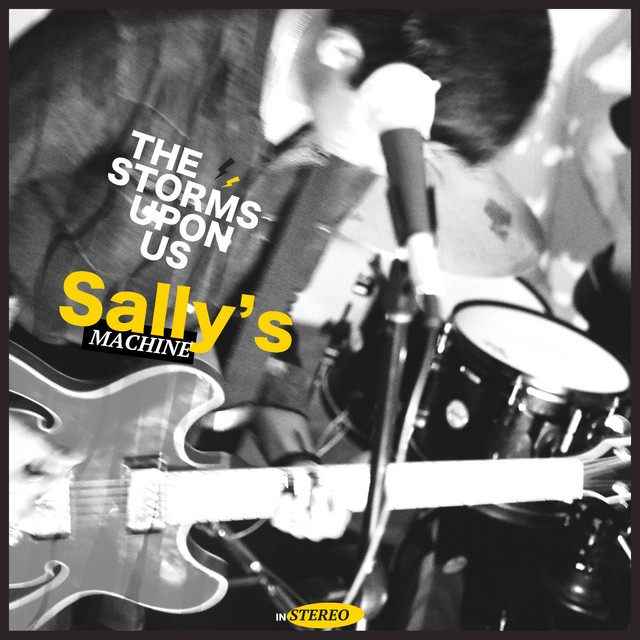 Sally's Machine - Single by The Storms Upon Us | Spotify