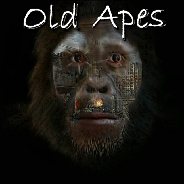 Old Apes - Single by Old Apes | Spotify