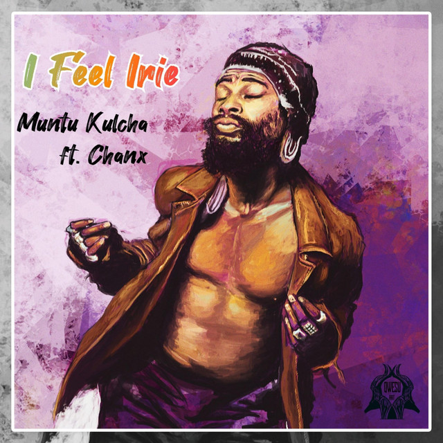 I feel irie - Single by Muntu Kulcha | Spotify