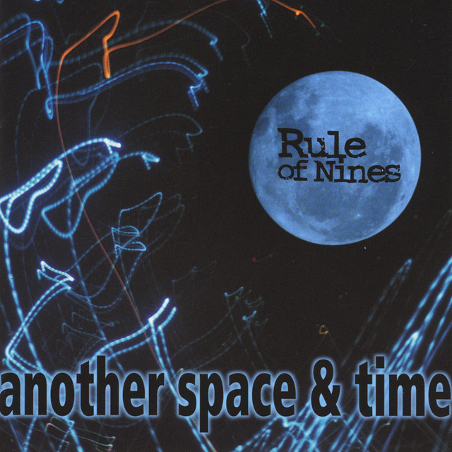 Another Space and Time - Album by Rule of Nines | Spotify