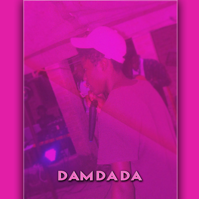 Dam Da Da - song and lyrics by DUBERANX | Spotify