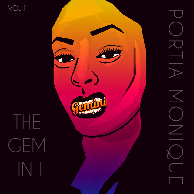 The Gem in I, Vol. 1 - Album by Portia Monique | Spotify