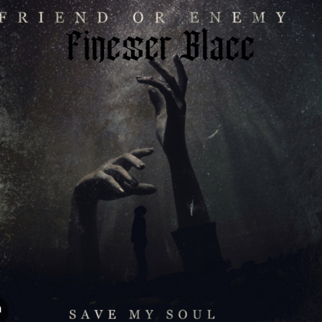 Save My Soul - EP by Finesser Blacc | Spotify
