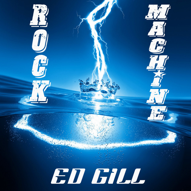 Rock Machine - Album by Ed Gill | Spotify