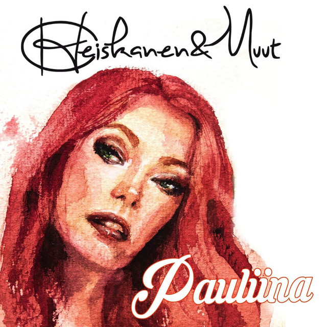 Pauliina - Single by Heiskanen & Muut | Spotify