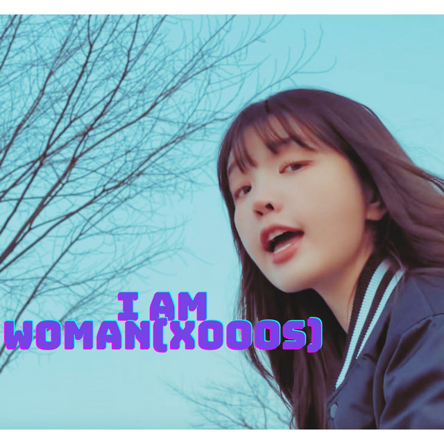 I Am Woman (Xooos) - Single by Parvez Ahamed Tasin | Spotify