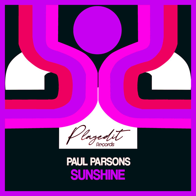 Sunshine - Single by Paul Parsons | Spotify