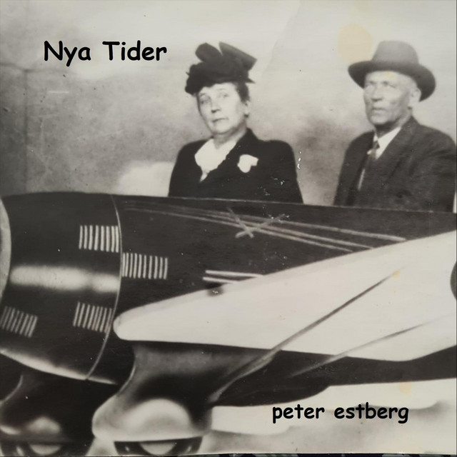 Nya Tider - Album by Peter Estberg | Spotify