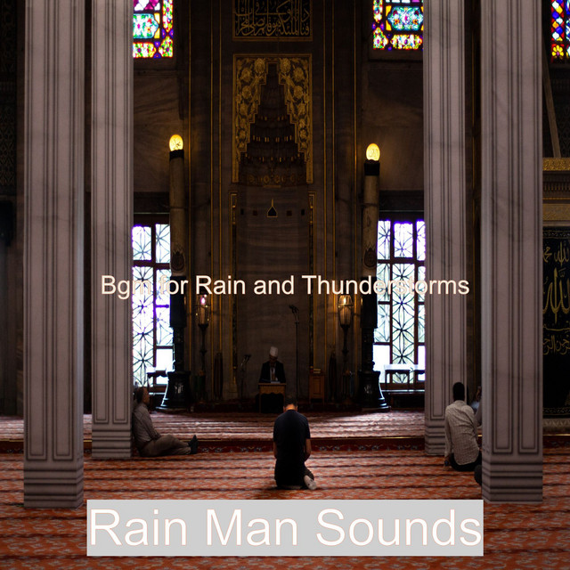 Bgm for Rain and Thunderstorms - Album by Rain Man Sounds | Spotify