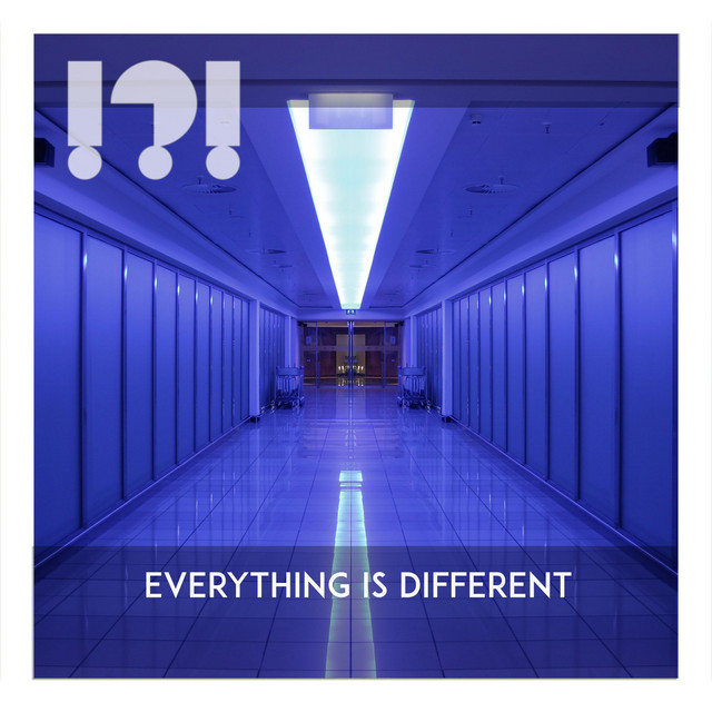 Everything Is Different - song and lyrics by What!? Noo! | Spotify