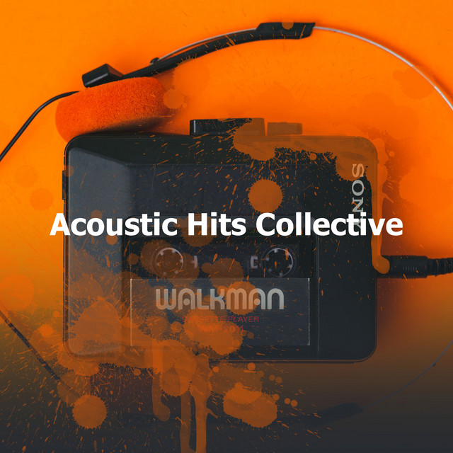 Acoustic Hits Collective - Album by 60's 70's 80's 90's Hits | Spotify