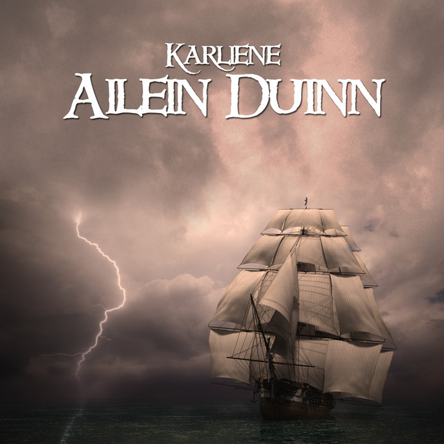 Ailein Duinn - Single by Karliene | Spotify