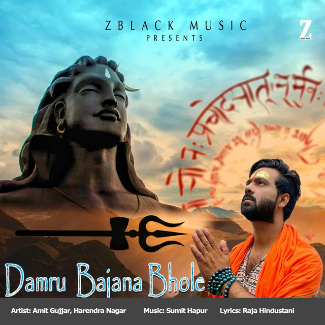 Damru Bajana Bhole - Single by Amit Gujjar | Spotify