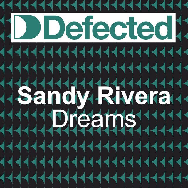 Dreams - Single by Sandy Rivera | Spotify