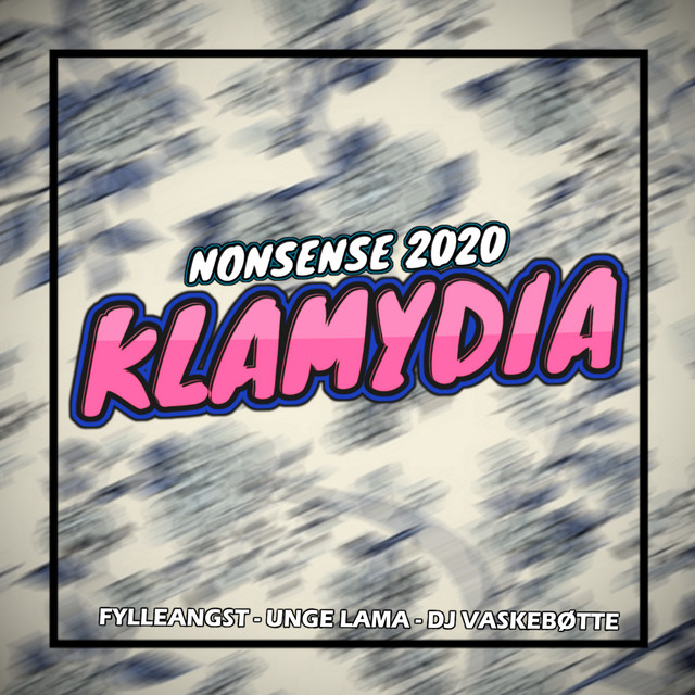 Klamydia - Nonsense 2020 - Single by Fylleangst | Spotify
