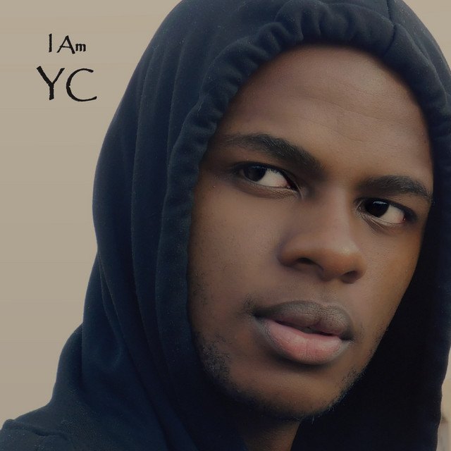 I Am YC - EP by Young Chronic | Spotify