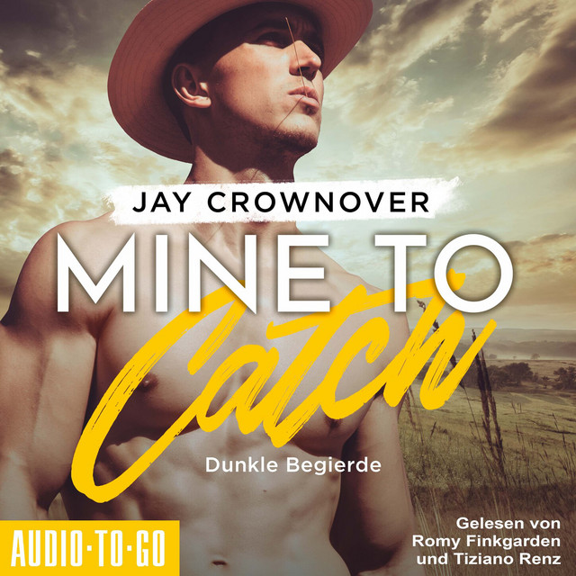 Kapitel 1 - Mine to Catch - Dunkle Begierde - Getaway-Romance-Reihe ...