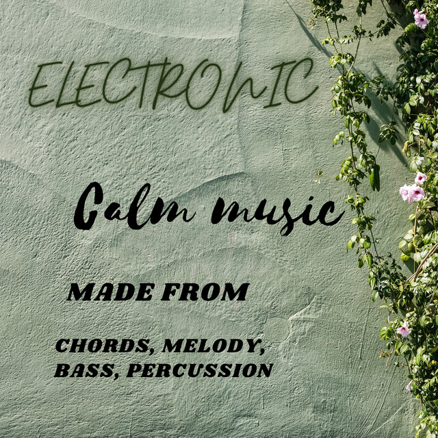 Calm music Made from Chords, Melody, Bass, Percussion - Single by ...