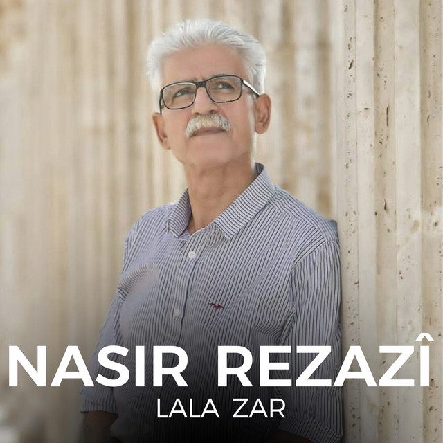 Lala Zar - Album by Nasir Rezazî | Spotify