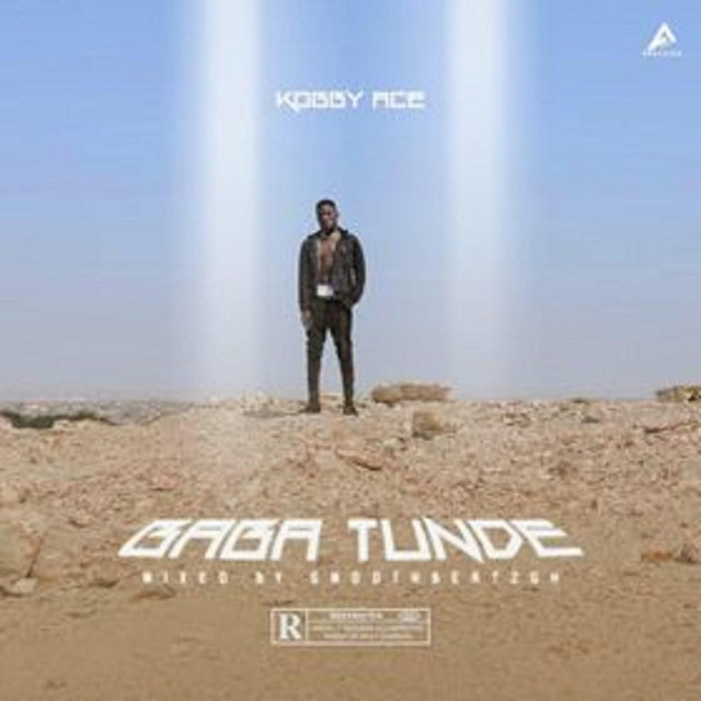 Baba Tunde - Single by Kobby Ace | Spotify