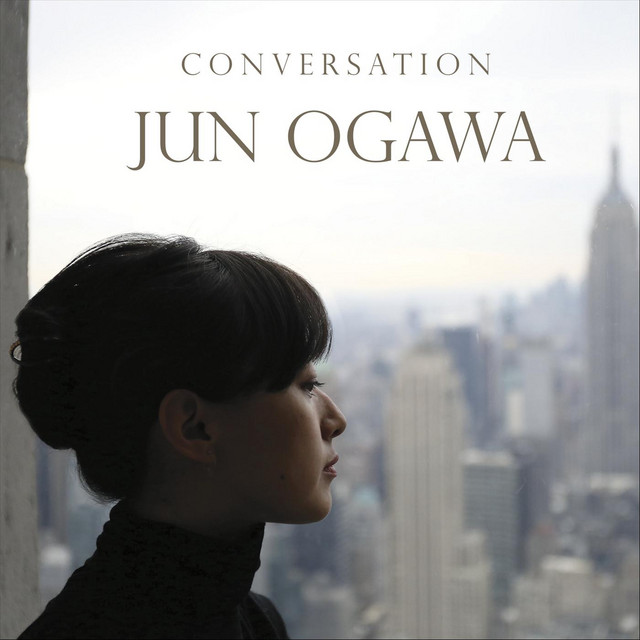 Conversation - Album by Jun Ogawa | Spotify