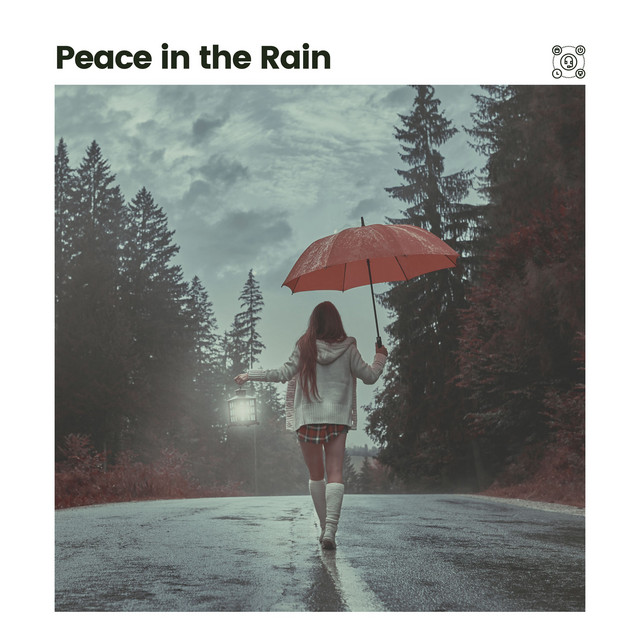 Peace in the Rain - Album by Relaxing Rain | Spotify