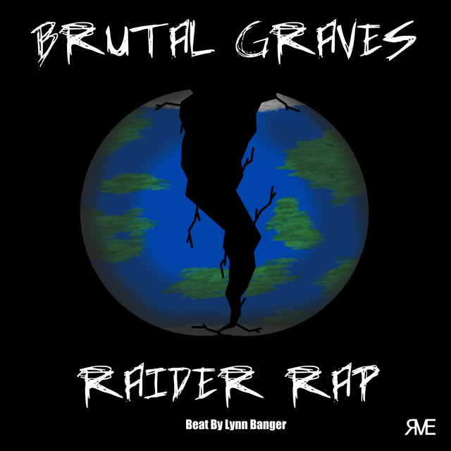 Raider Rap - song and lyrics by Brutal Graves | Spotify