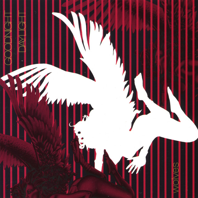 Wolves - Album by Goodnight Daylight | Spotify
