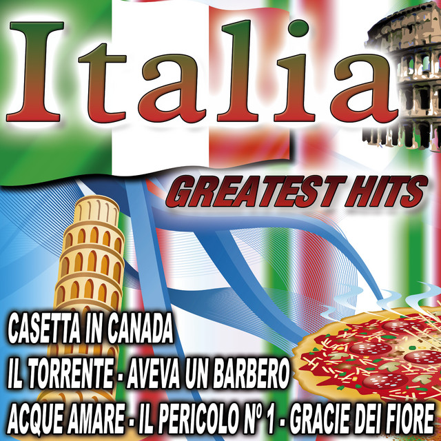 Italia Greatest Hits - Compilation by Various Artists | Spotify