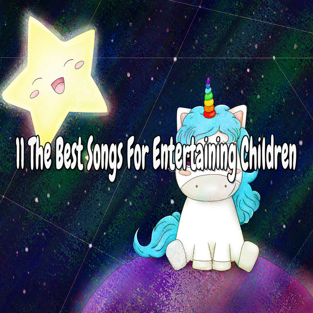 11 The Best Songs For Entertaining Children - Album by Kids Hits ...