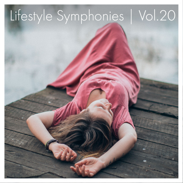 Lifestyle Symphonies, Vol. 20 - Album by Gene Pierson | Spotify