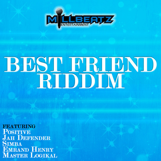 Best Friend Riddim - EP de Varios Artistas | Spotify