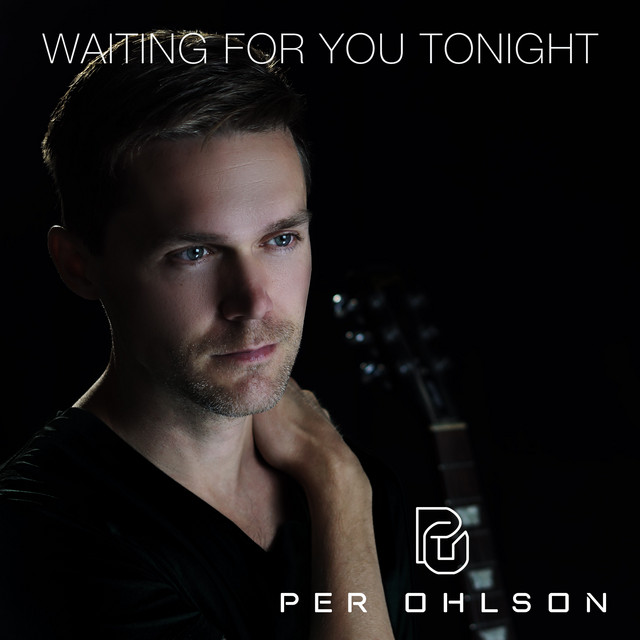 Waiting For You Tonight - Single by Per Ohlson | Spotify