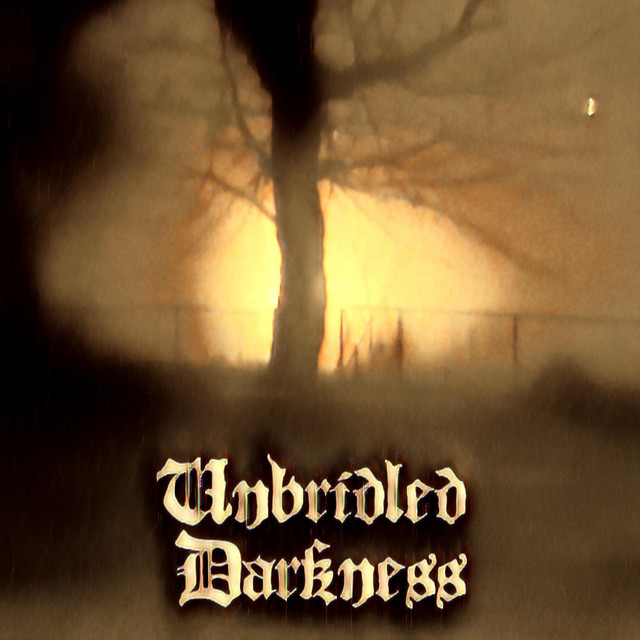Unbridled Darkness | Spotify