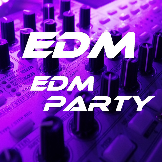 EDM | Spotify