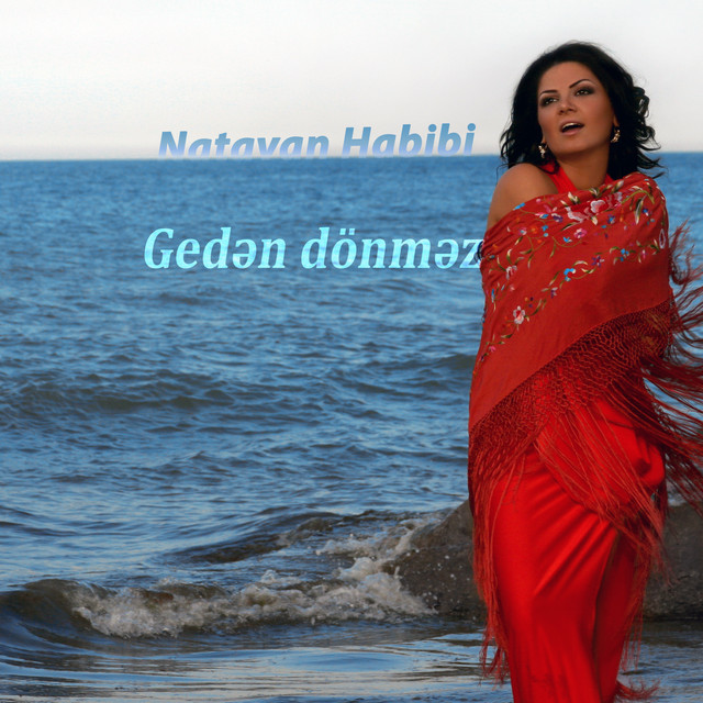 Gedən dönməz - Single by Natavan Habibi | Spotify