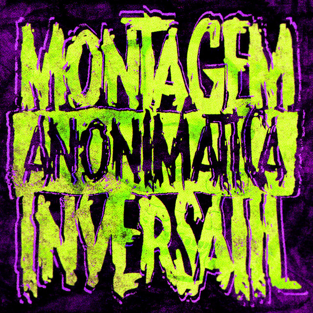 MONTAGEM ANONIMATICA INVERSATIL - EP by DJ ZENITE | Spotify