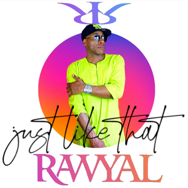 Just Like That - Single by Rawyal | Spotify