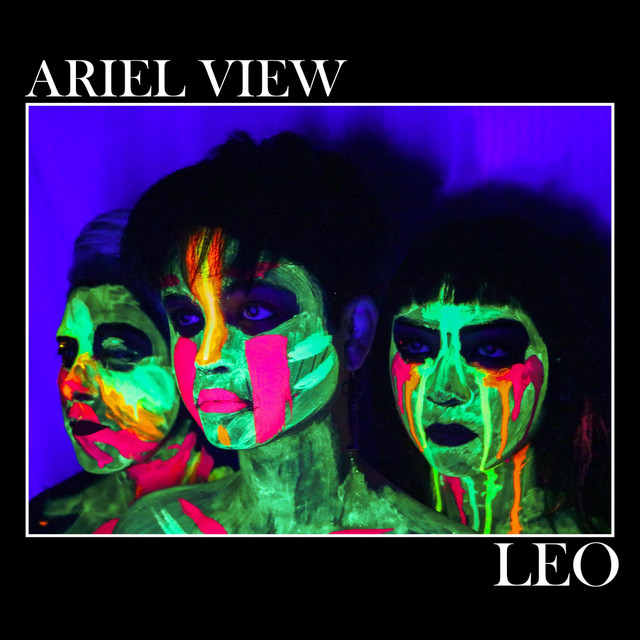 Leo - Album by Ariel View | Spotify