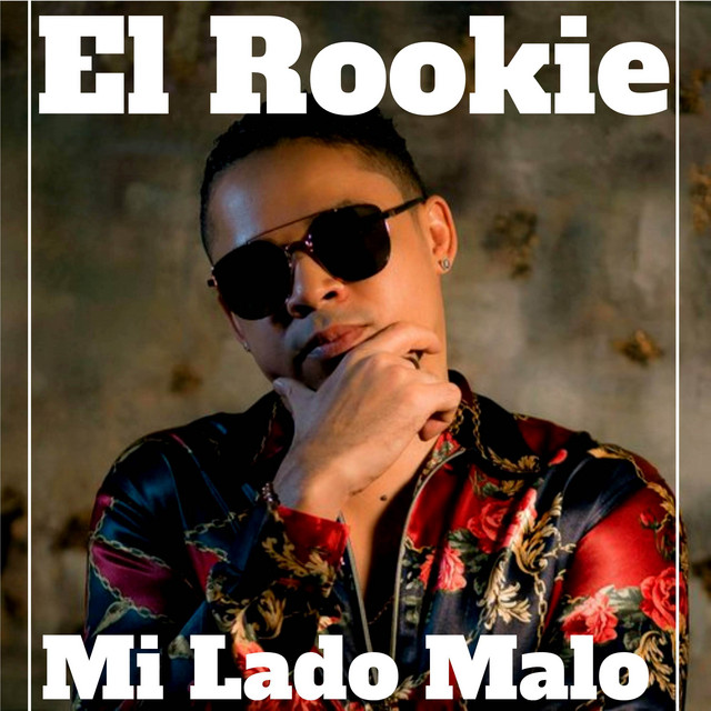 Mi Lado Malo - song and lyrics by El Rookie | Spotify