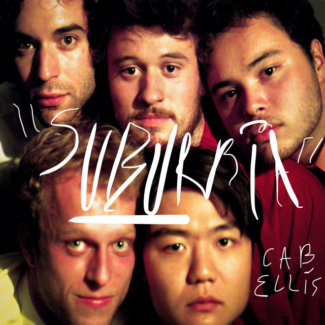 Suburbia - Single by Cab Ellis | Spotify