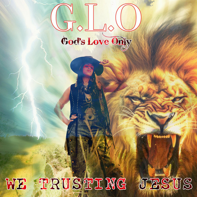 We Trusting Jesus - song and lyrics by G.L.O God's Love Only | Spotify