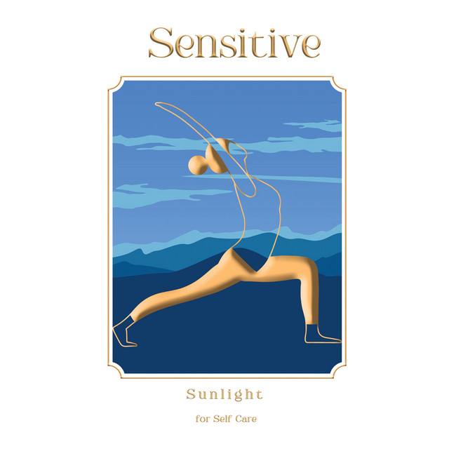 zZz Sensitive Sunlight for Self Care zZz - Album by Meditation and ...