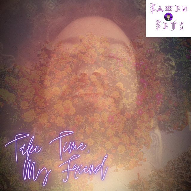 Take Time, My Friend - Single by Bakin Bits | Spotify