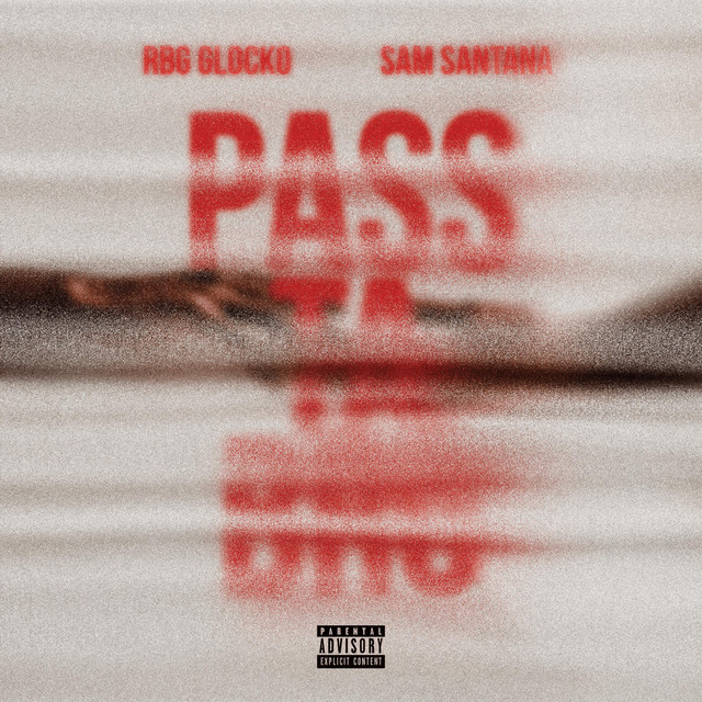 Pass Ta Bro - Single by RbgGlocko | Spotify